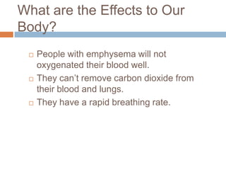 Emphysema | PPTX