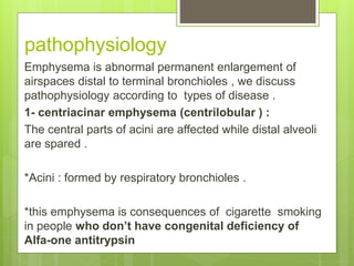 Emphysema | PPTX