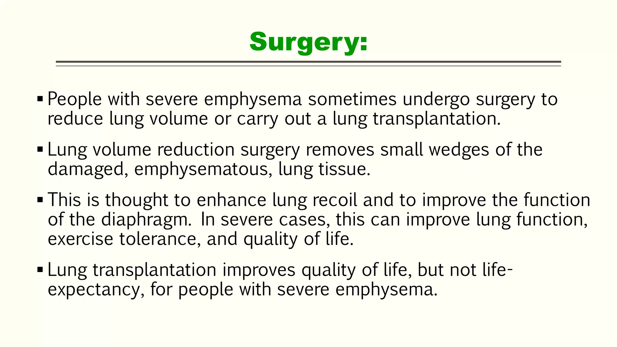 Emphysema-medical information |management |diagnosis | tests | PPTX ...