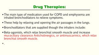 Emphysema-medical information |management |diagnosis | tests | PPTX ...