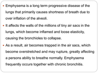 Nursing Care of Emphysema patient .pptx