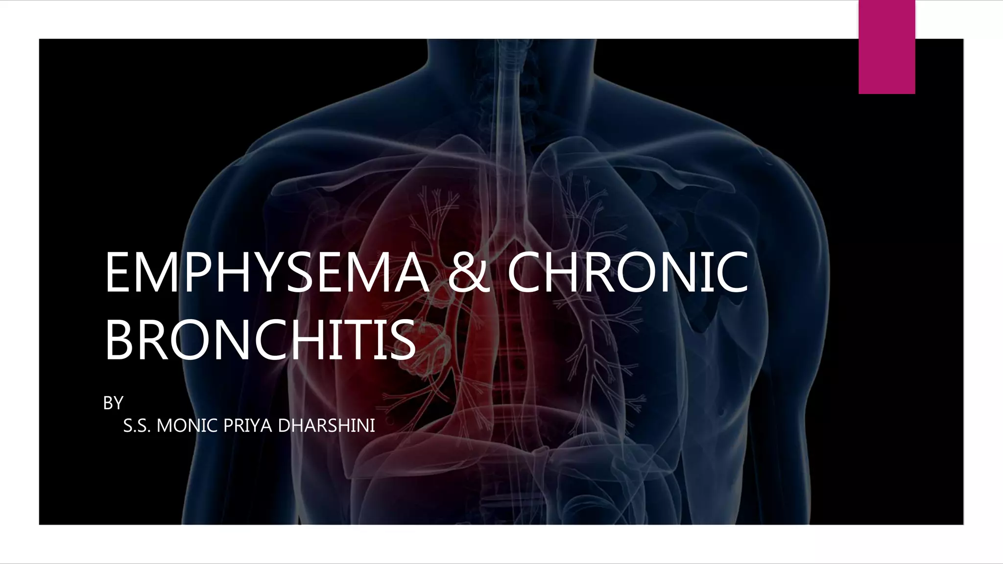 Emphysema and chronic bronchitis | PPT