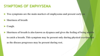 Emphysema PPT | PPTX