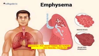 NURSING MANAGEMENT OF PATIENT WITH EMPHYSEMA .PPT