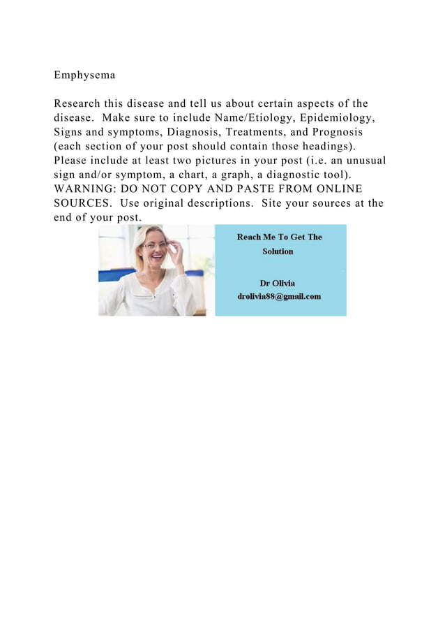 EmphysemaResearch this disease and tell us about certain aspects.docx