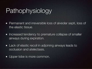 emphysema surgery and surgical management of the condition | PPTX