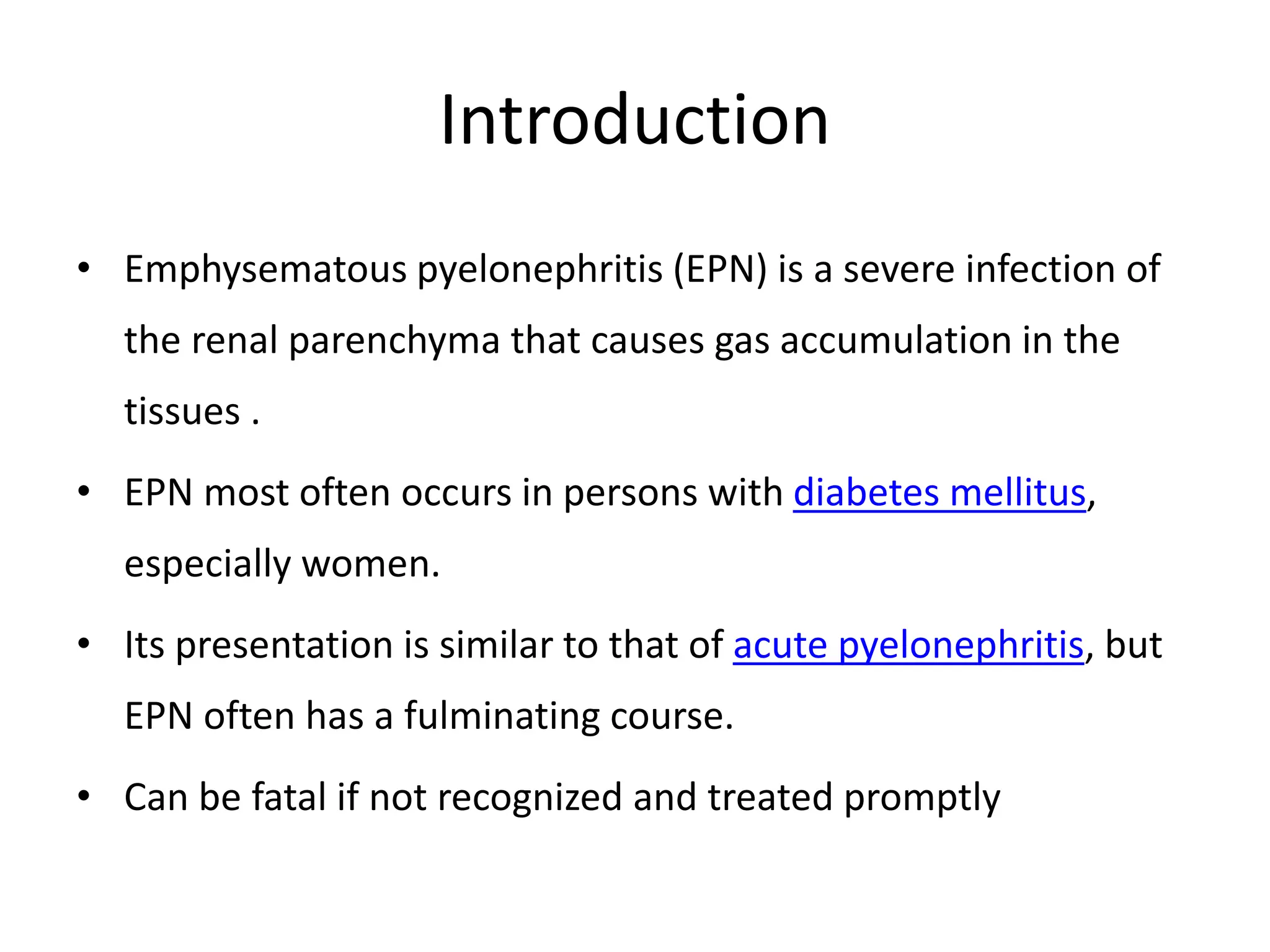 Emphysematous pyelonephritis | PPTX
