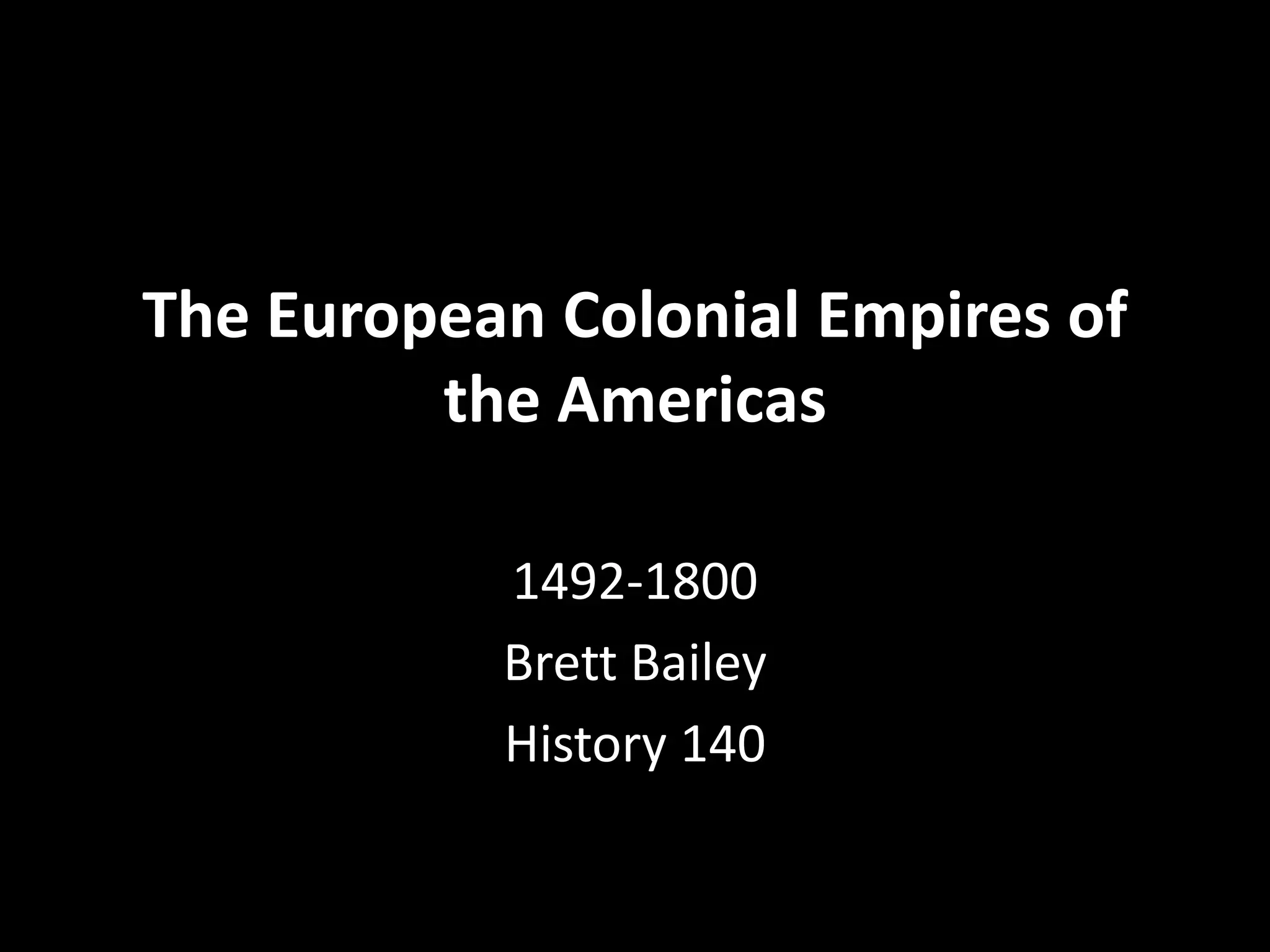 Empires In The Americas | PPTX