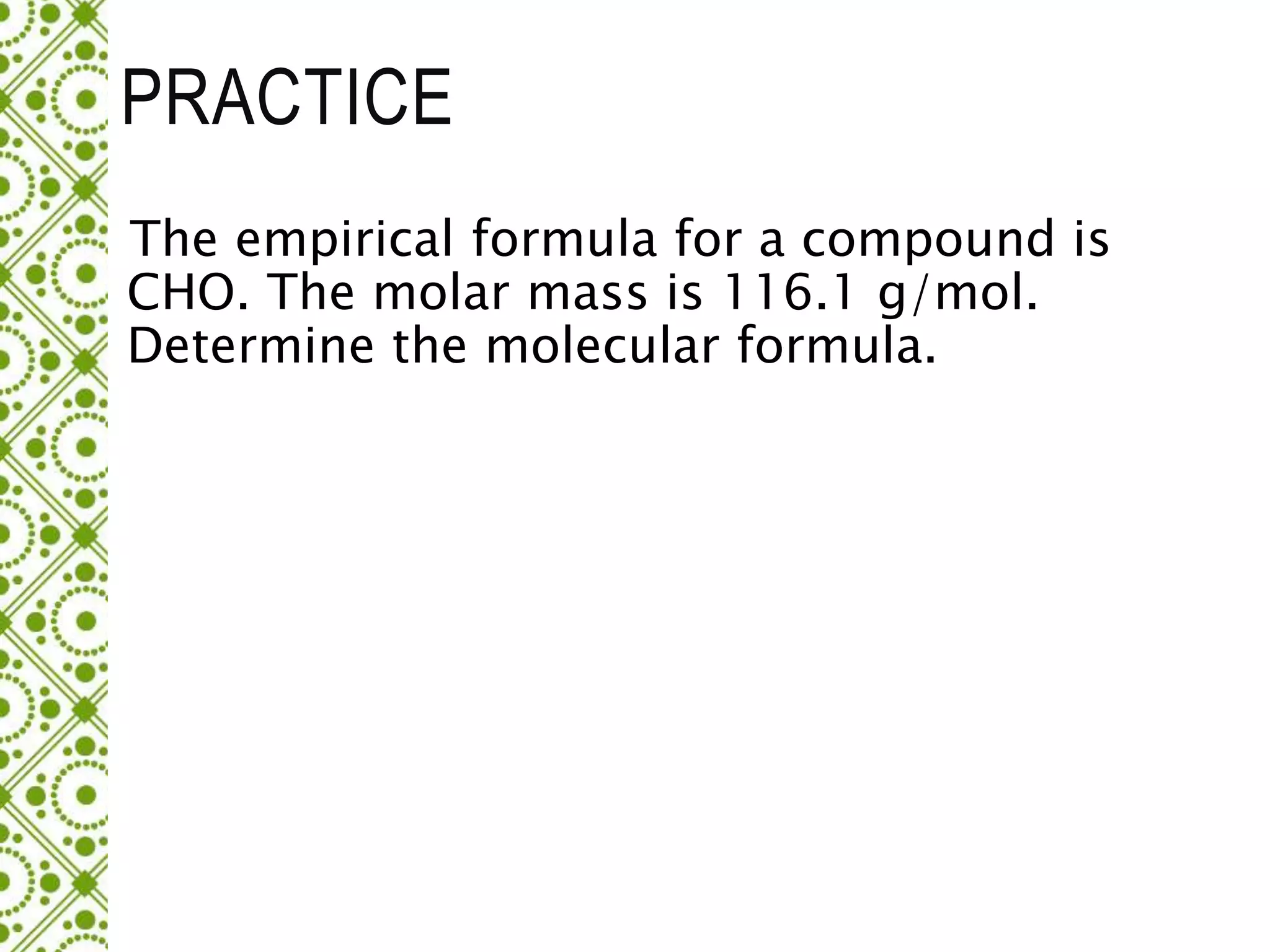 Empirical and molecular formulas | PPTX