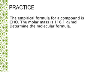 Empirical and molecular formulas | PPTX