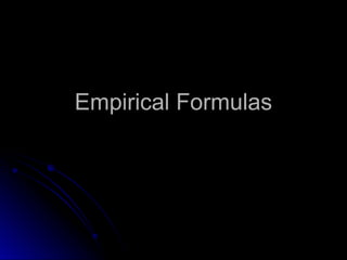 Empirical Formulas is a Chemistry PowerPoint | PPT
