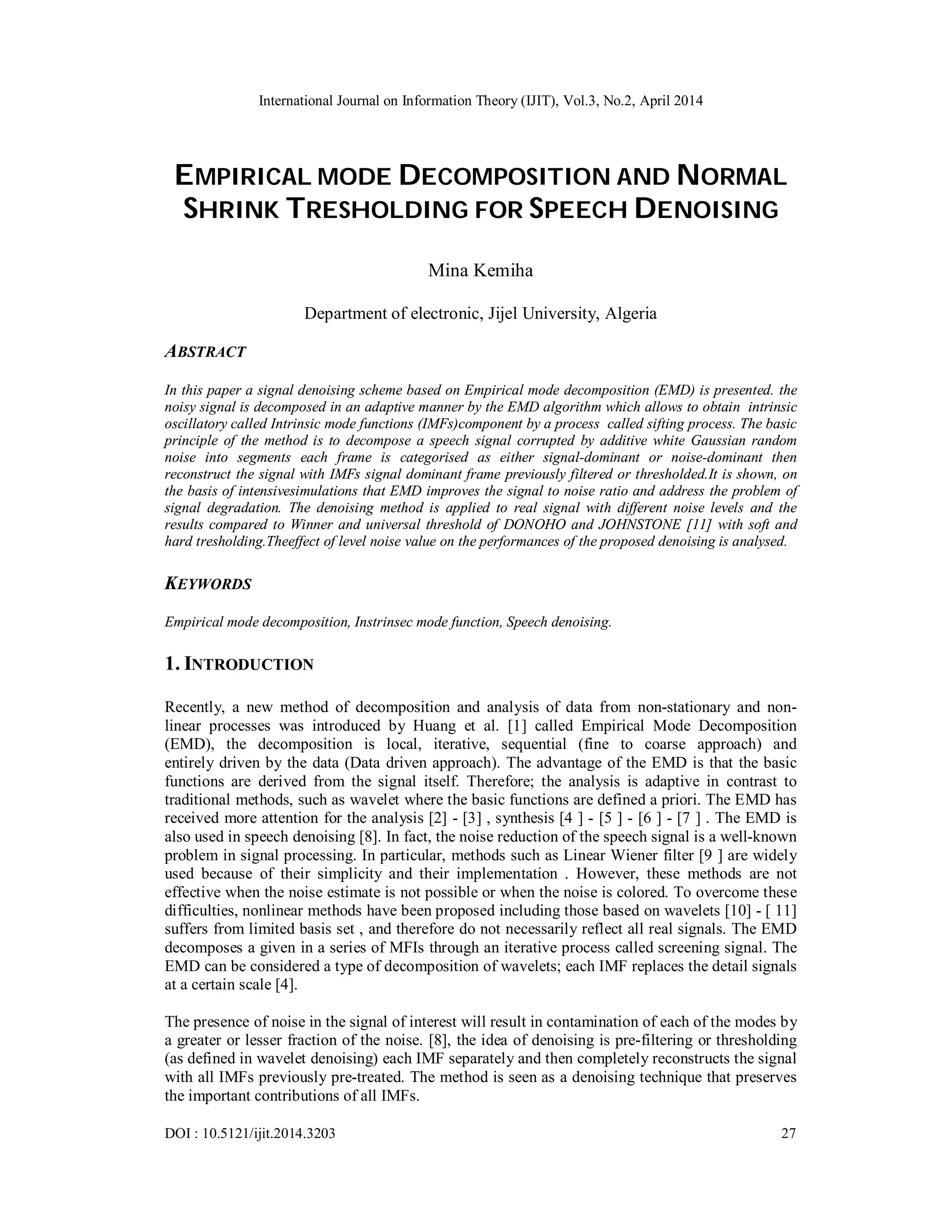 Empirical Mode Decomposition And Normal Shrink Tresholding For Speech Denoising Pdf