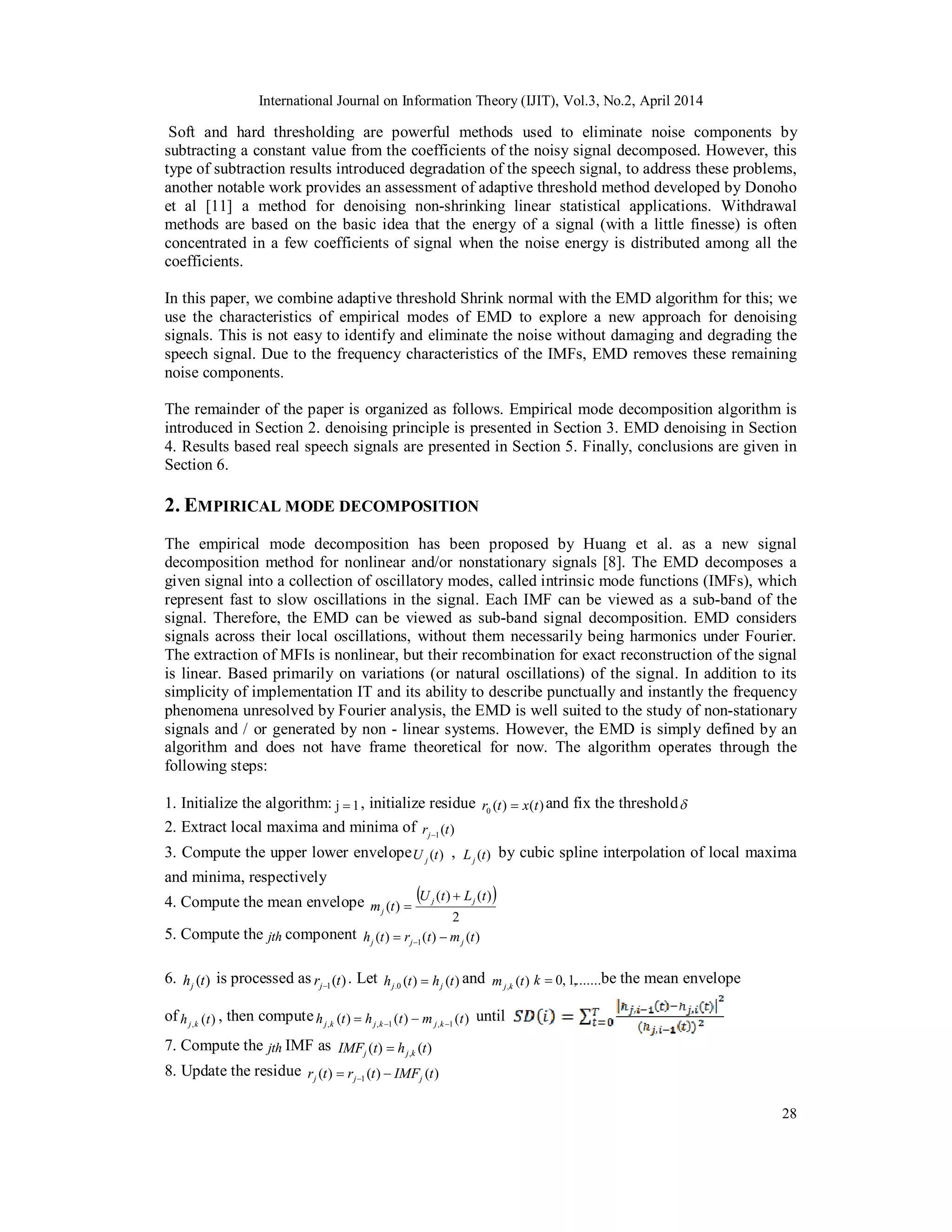 Empirical mode decomposition and normal shrink tresholding for speech denoising | PDF