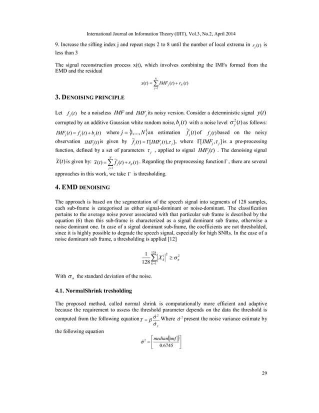 Empirical mode decomposition and normal shrink tresholding for speech denoising | PDF