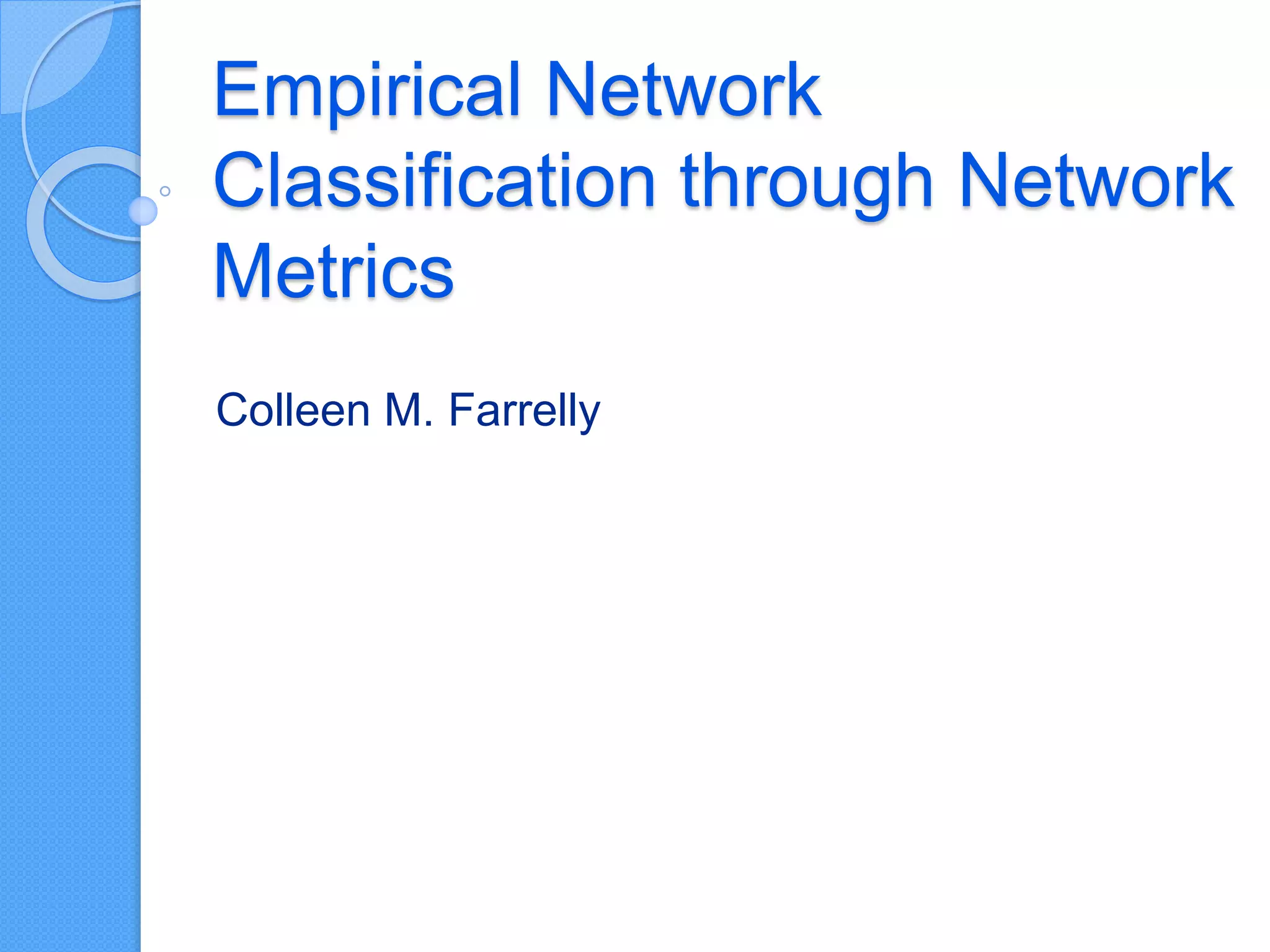 Empirical Network Classification | PPT