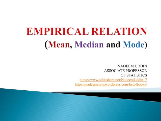 Empirical relation(mean, median and mode) | PPTX | Physics | Science