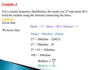 Empirical relation(mean, median and mode) | PPTX