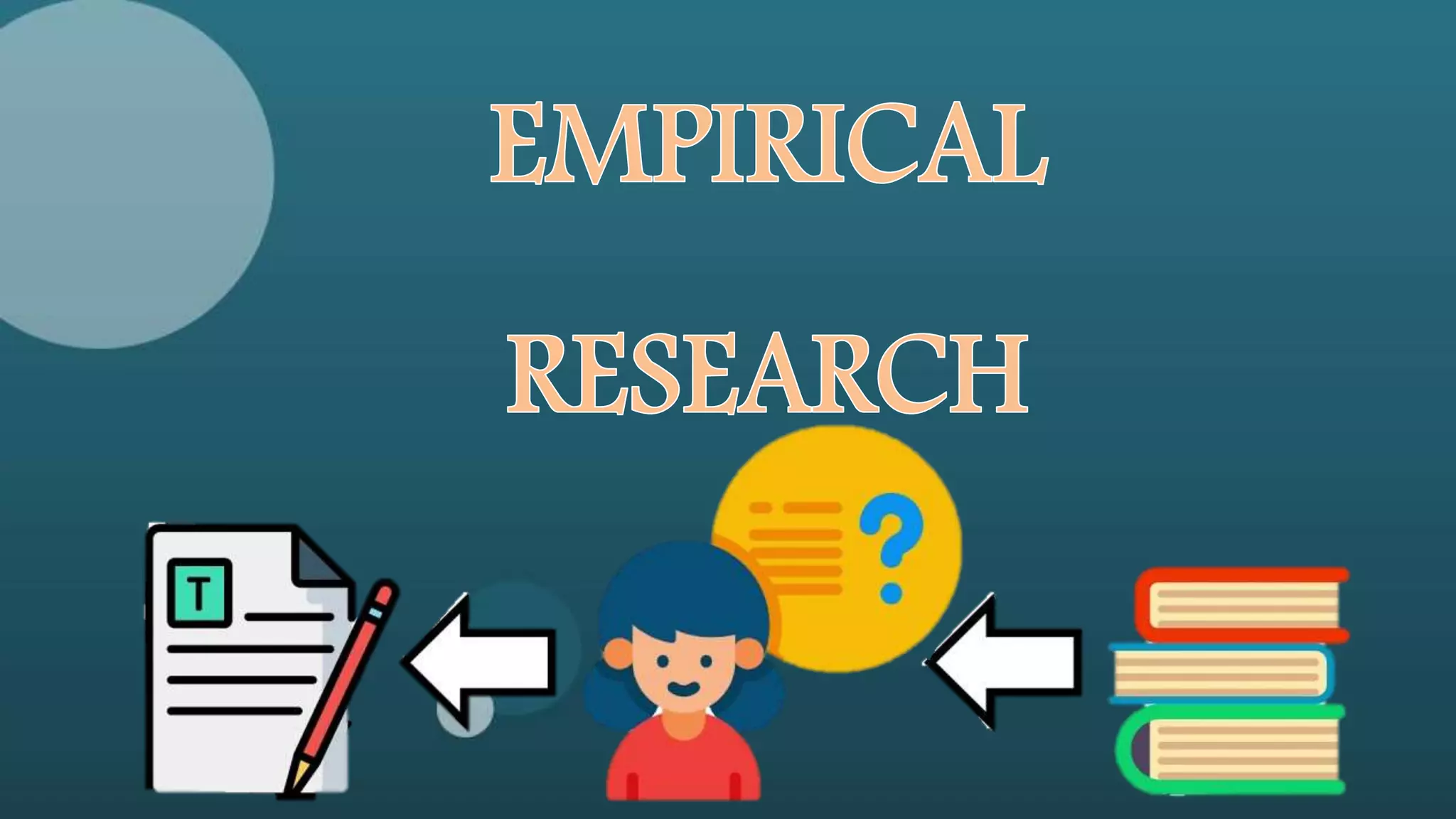 EMPIRICAL RESEARCH METHOD Part2.pptx