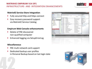 What's new in Matrix42 Empirum 14.1 | PPT