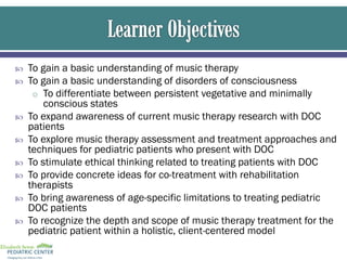 The Creative Use of Music Therapy for the Pediatric Long-Term Brain ...