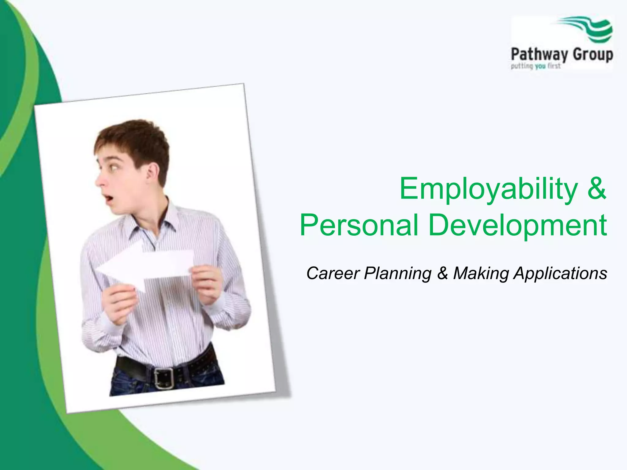 Employability & Personal Development: Career Planning & Making ...