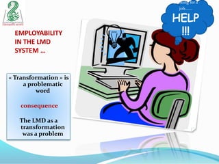 Employability within the LMD system: The next step towards a ...