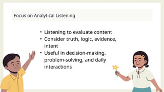 Employ Analytical Listening in Problem Solving.pptx