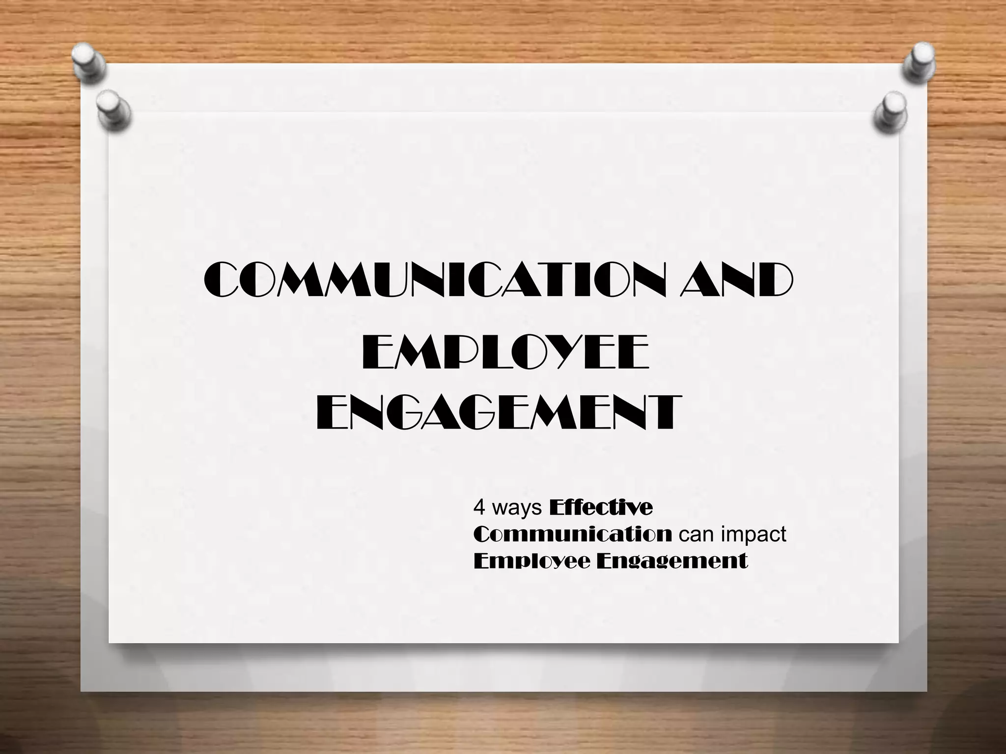 Employee engagement communication | PPTX