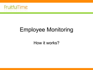 Employee Monitoring | PPT