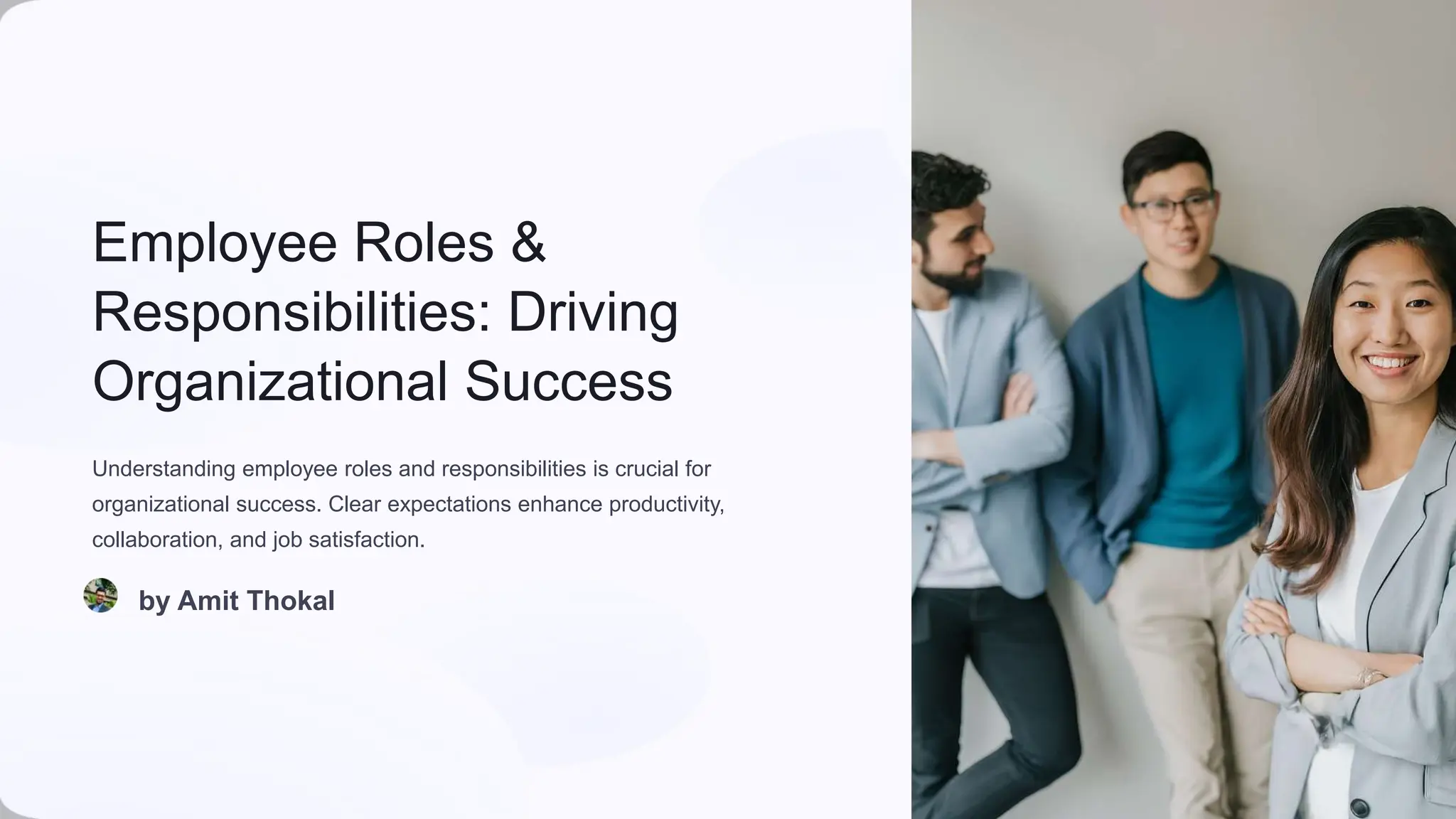 Employee Roles & Responsibilities: Driving Organizational Success | PPTX