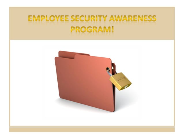 Employee Security Awareness Program | PPT