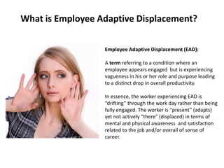 Employee Adaptive Displacement | PPTX