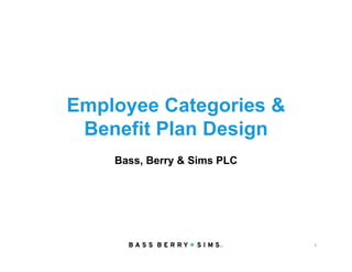 Employee Categories_Benefit Plan Design | PDF