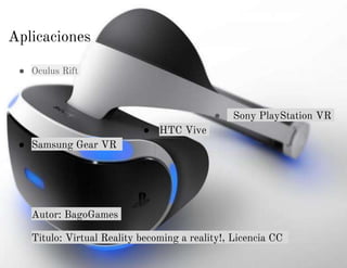 Realidad Virtual | PPTX | Virtual Reality | Technology & Computing