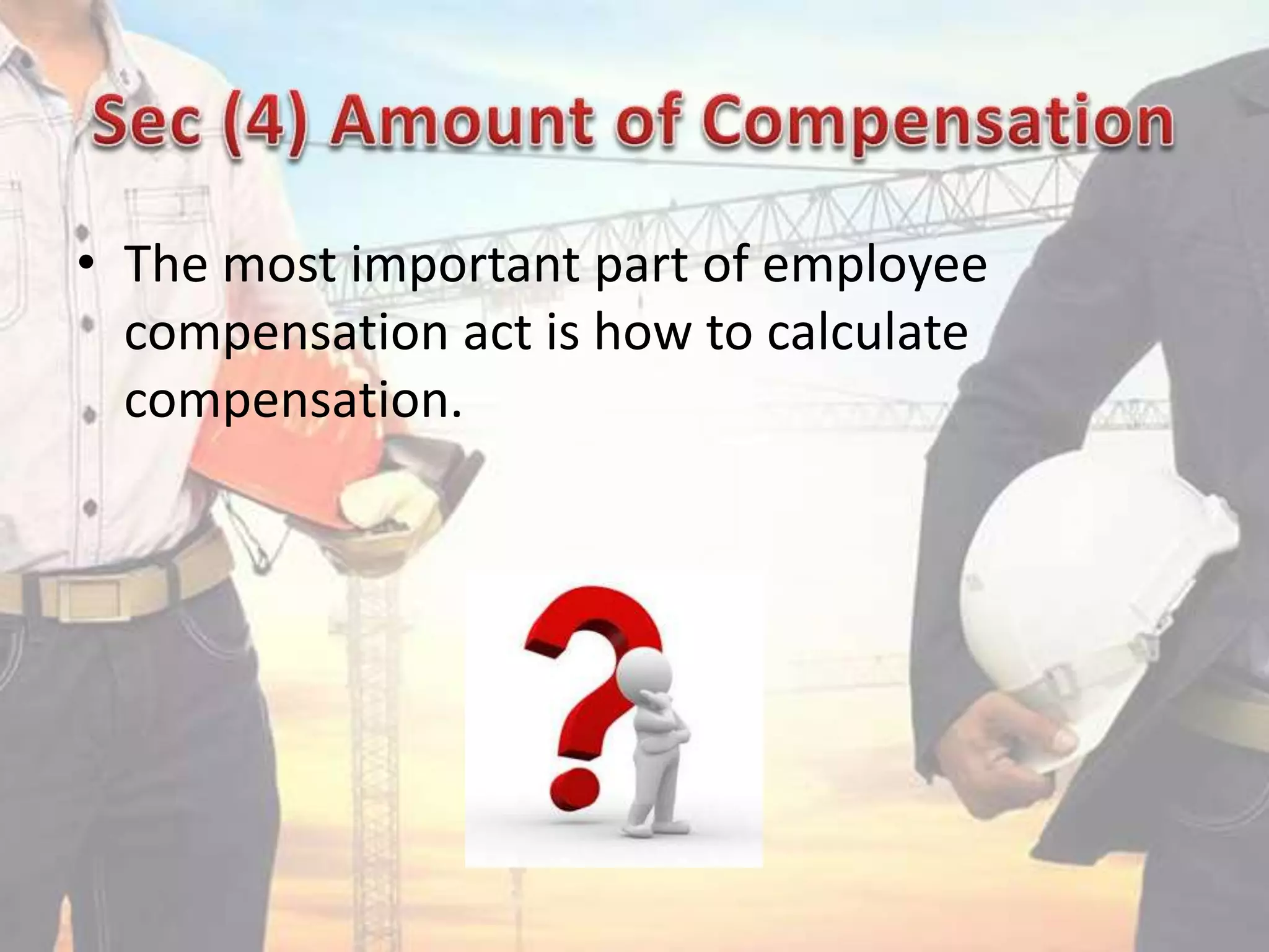 Employee compensation act 1923 | PPTX