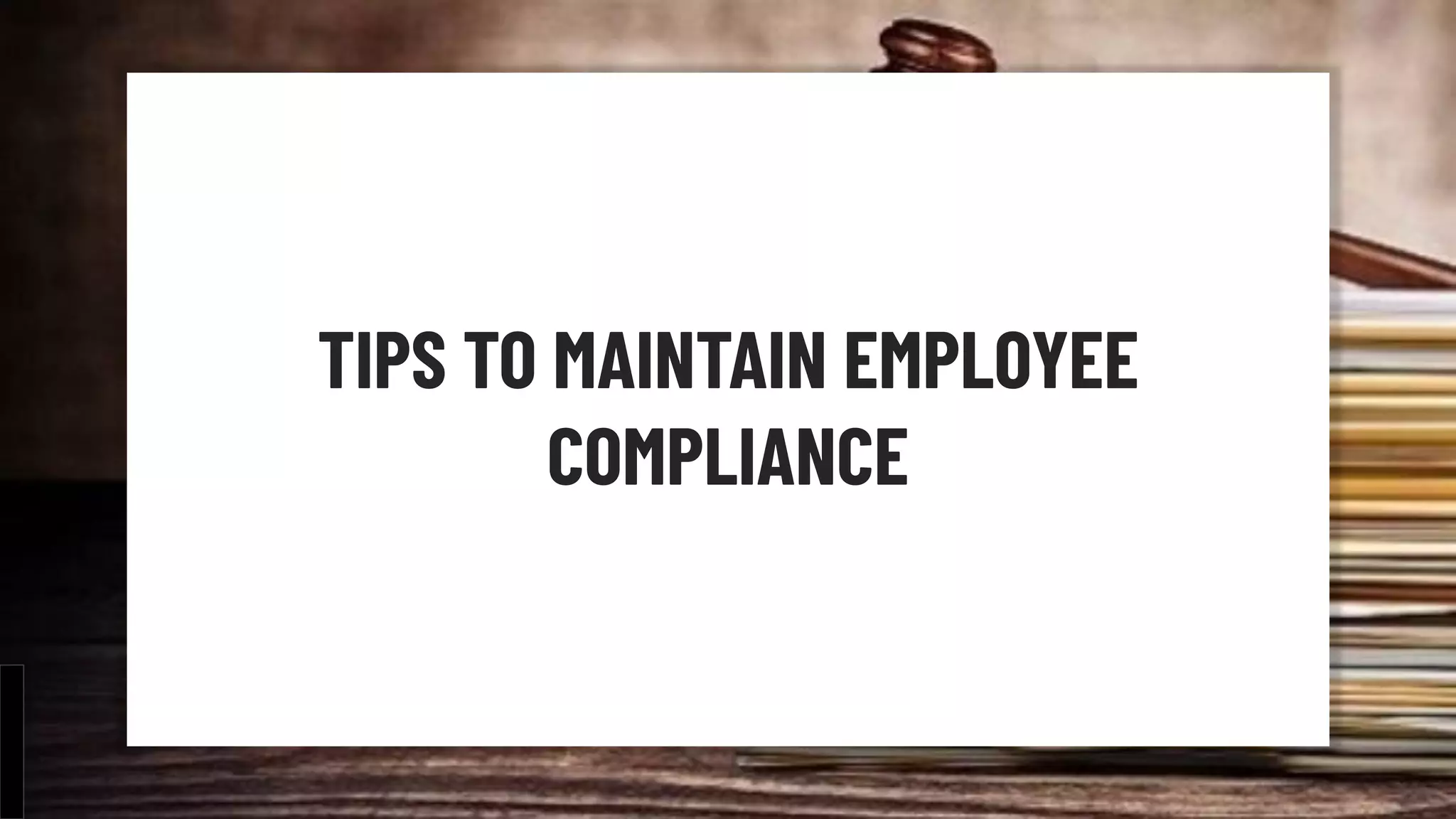 Employee compliance - Meaning and Tips | PDF