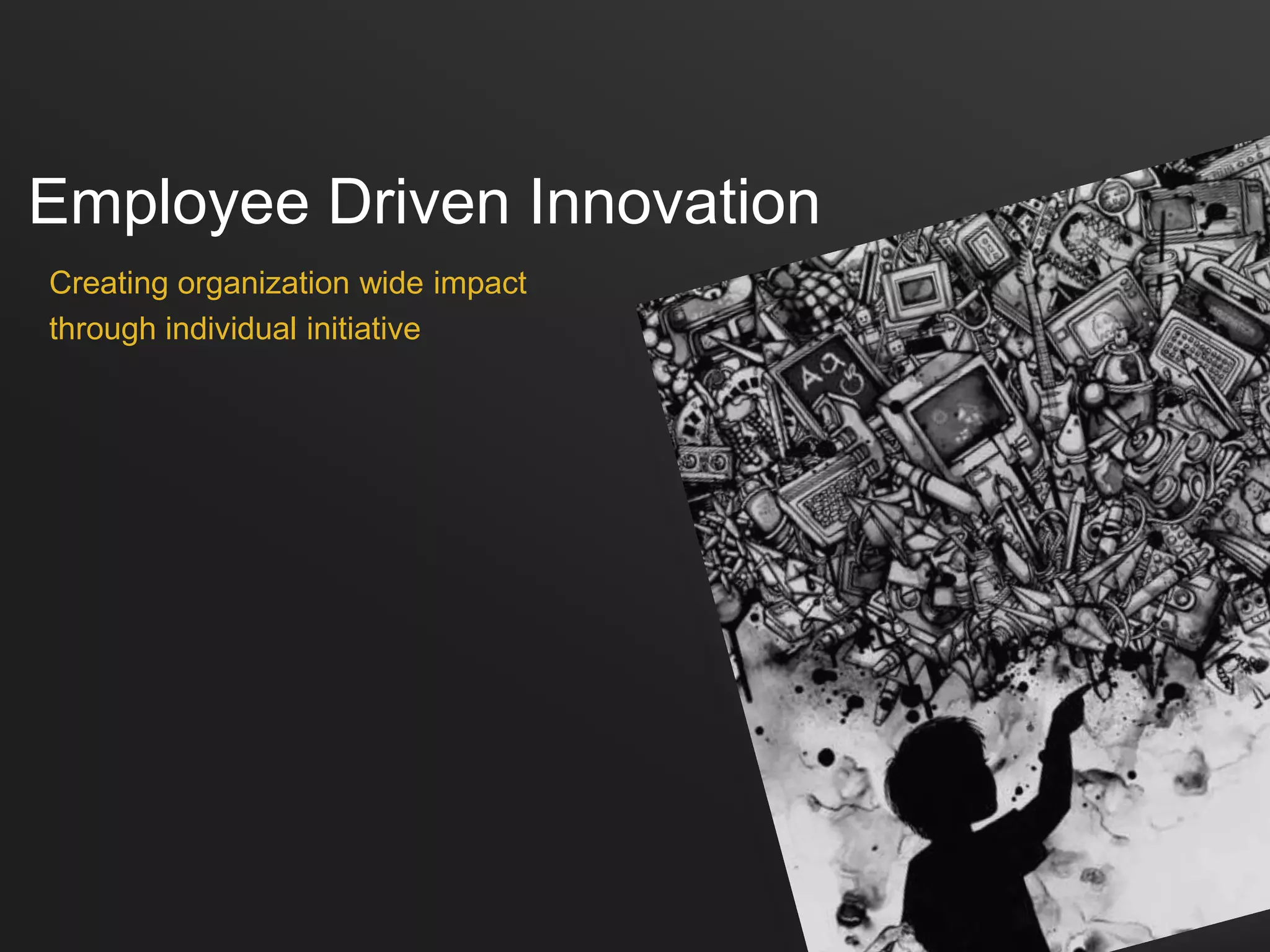 Employee driven innovation | PPTX