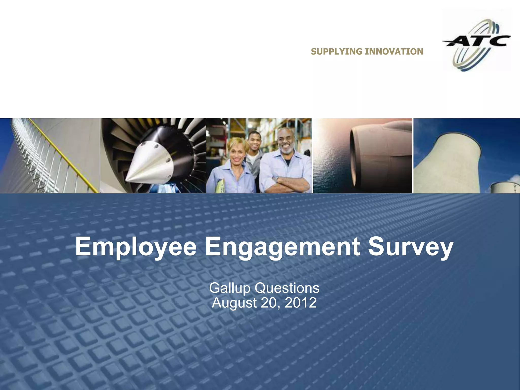 Employee engagement gallup survey questions | PPTX