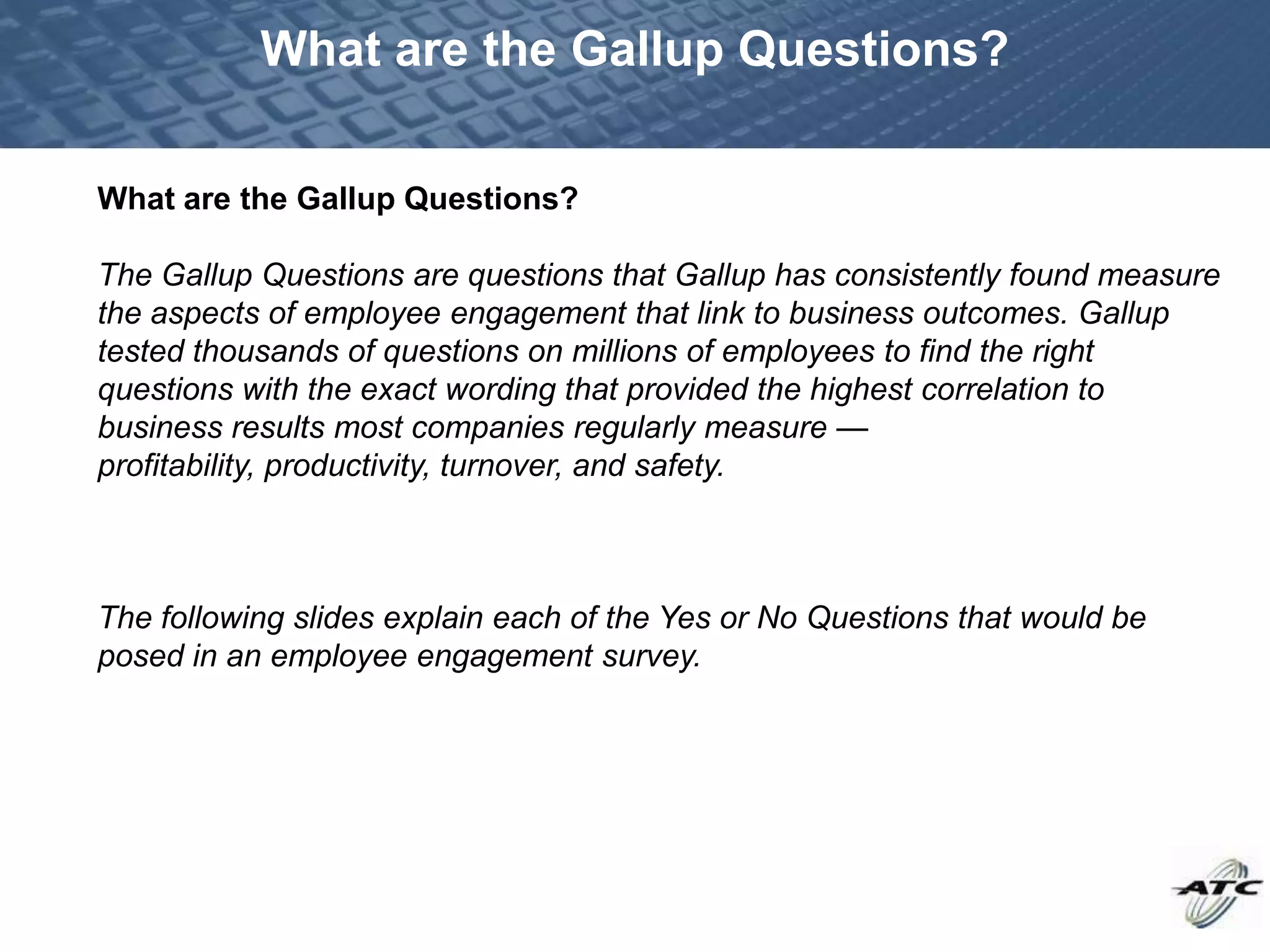Employee engagement gallup survey questions | PPTX