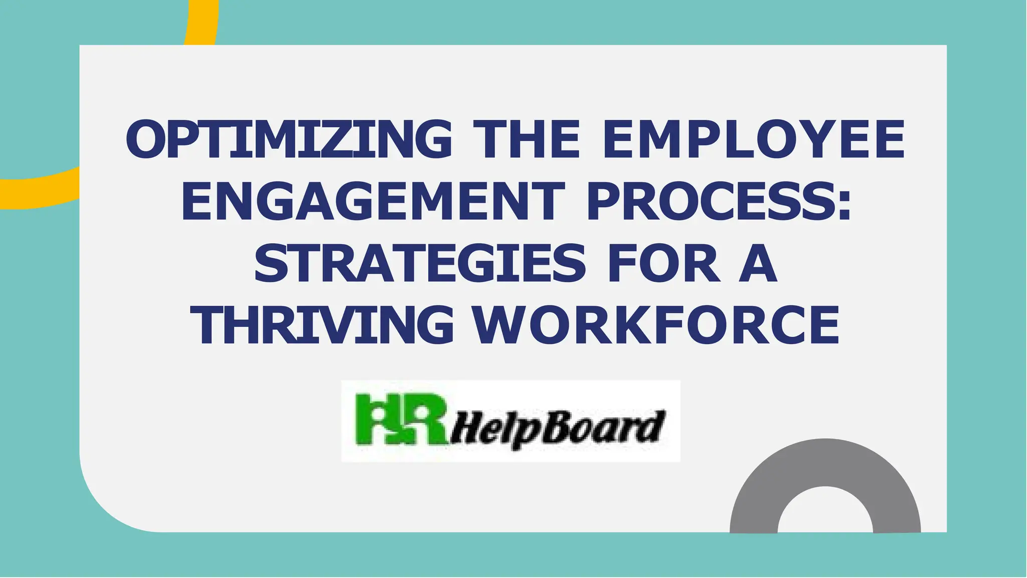 Employee Engagement Process , Steps for Employee Engagement Process | PPTX