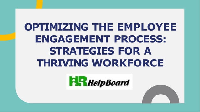 Employee Engagement Process , Steps for Employee Engagement Process | PPT