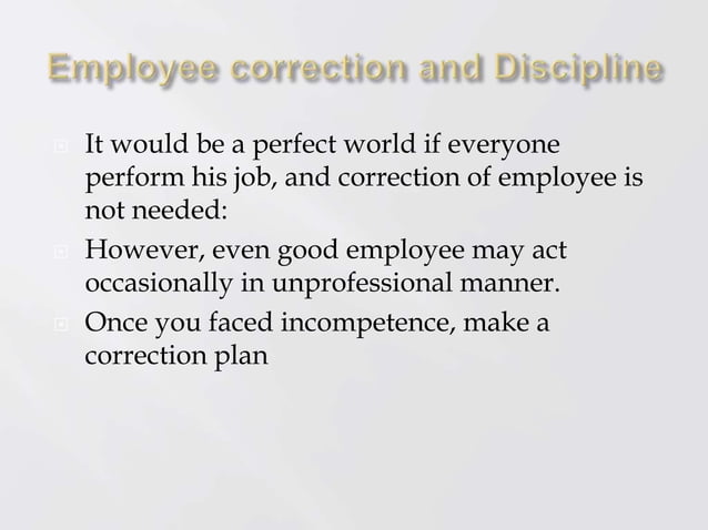 Employee evaluation, correction and discipline | PPT