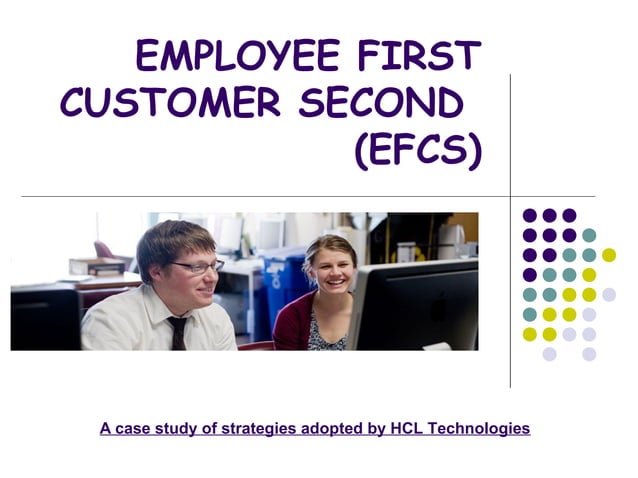 Employee first customer second an approach to employee engagement | PPT