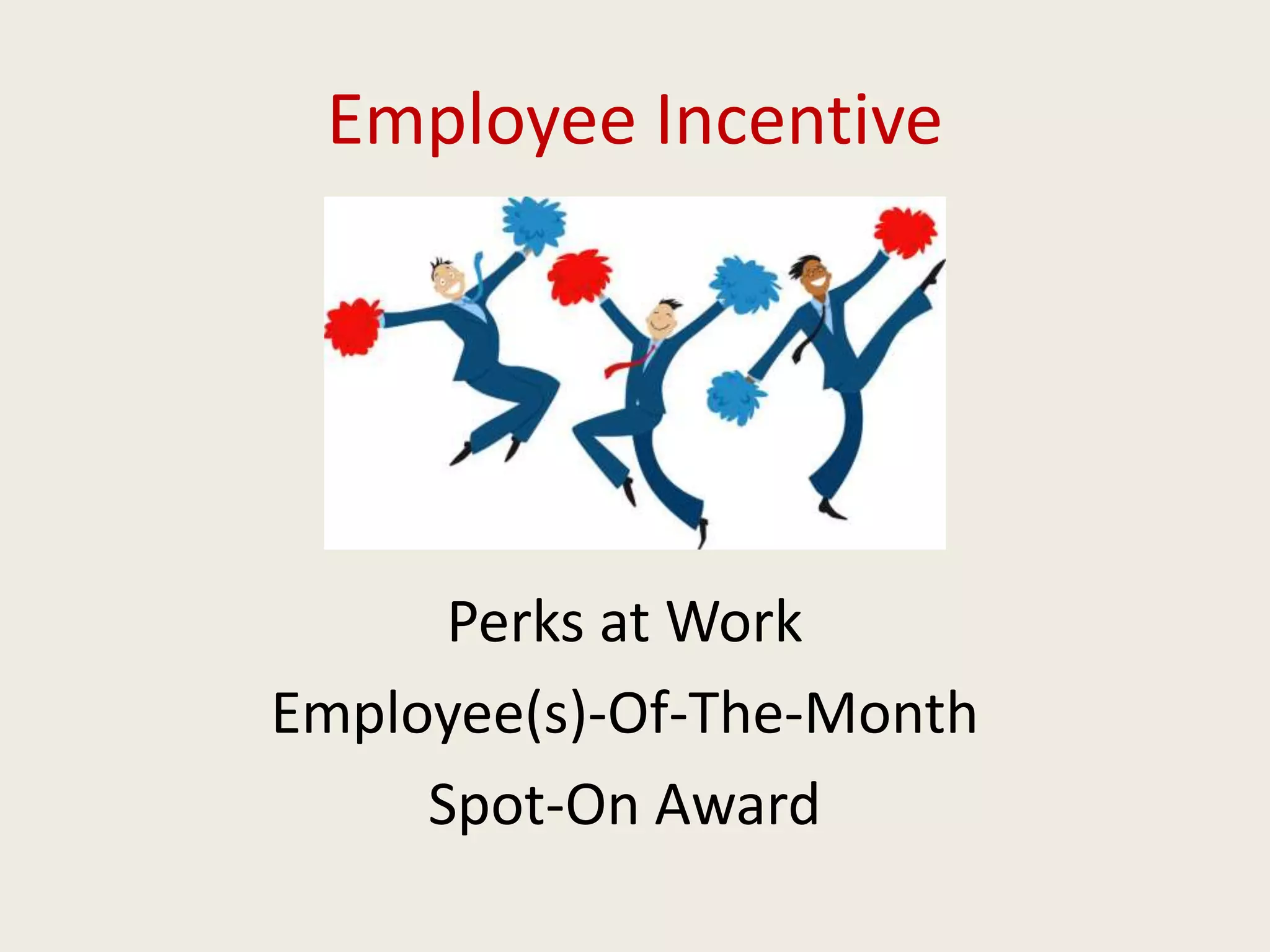 Employee incentive | PPTX