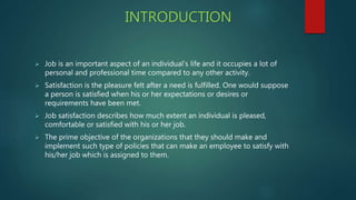 Employee job satisfaction | PPTX