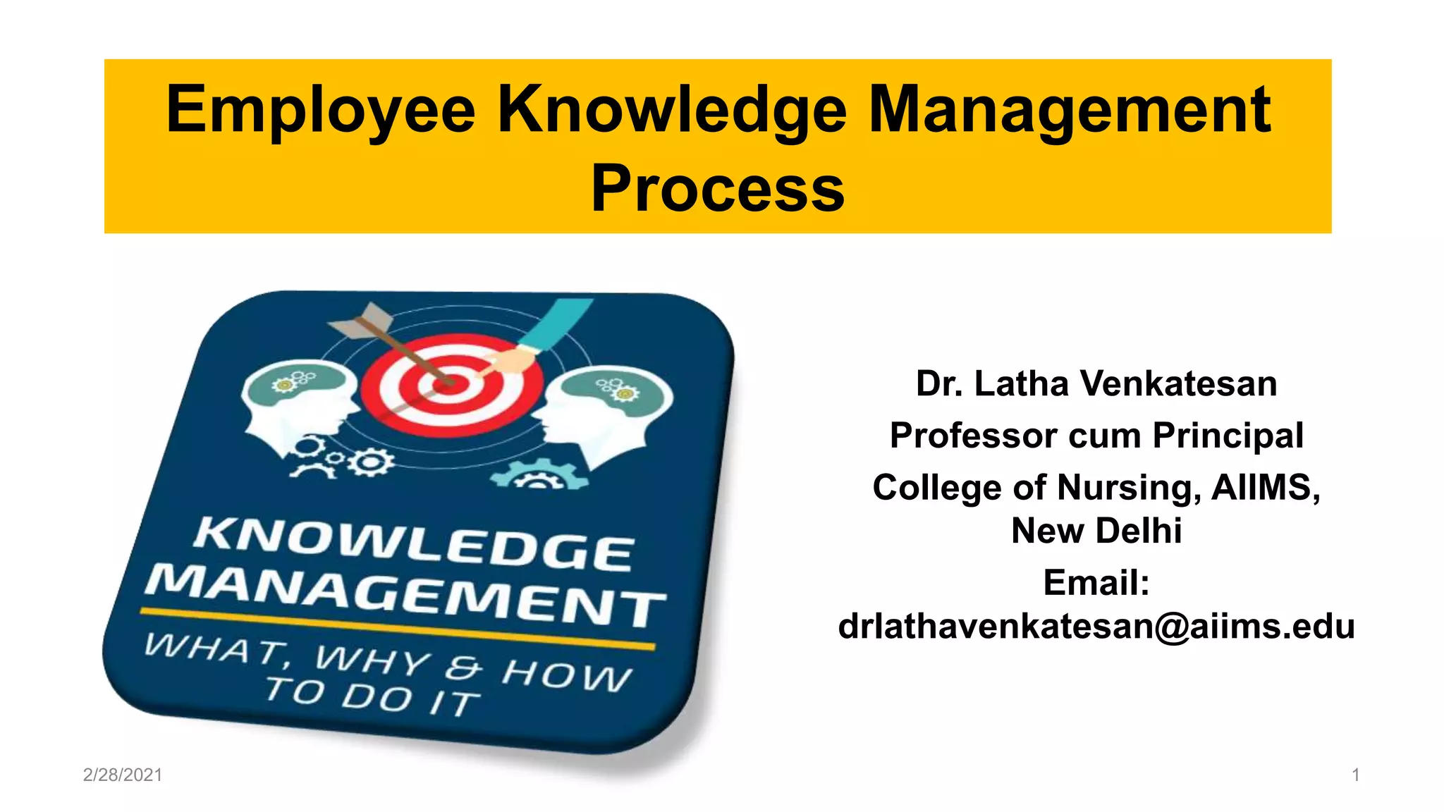 Employee knowledge management process | PPT