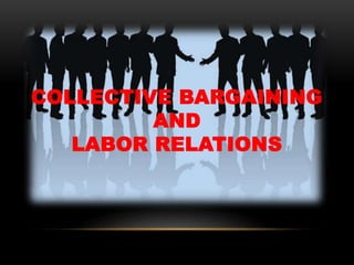 Employee labor management relations pp | PPTX