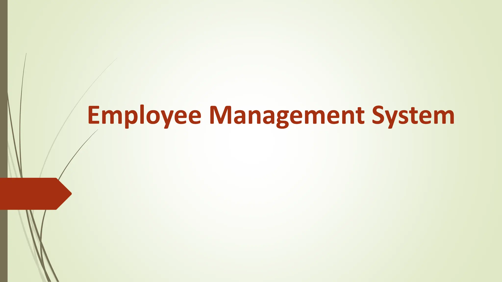 EMPLOYEE MANAGEMENT SYSTEM FINAL presentation | PPTX