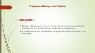 EMPLOYEE MANAGEMENT SYSTEM FINAL presentation | PPTX