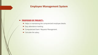 EMPLOYEE MANAGEMENT SYSTEM FINAL presentation | PPTX